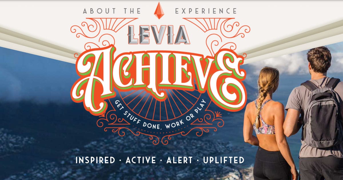 LEVIA Achieve Experience | LEVIA